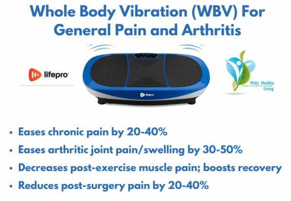 How Whole Body Vibration (WBV) Helps with General Pain and Arthritis ...